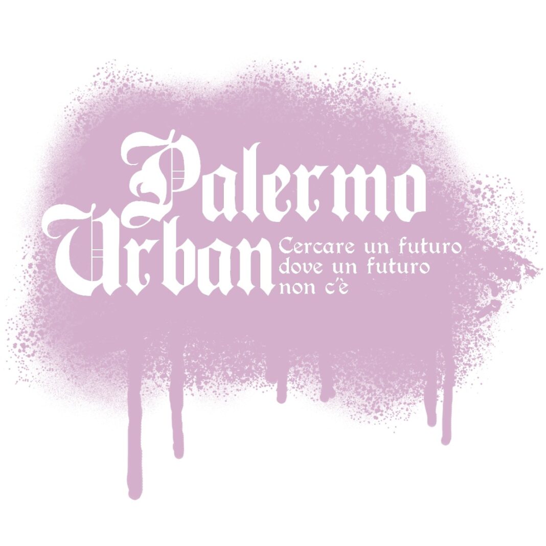Palermo Urban, il progetto discografico e audiovisivo